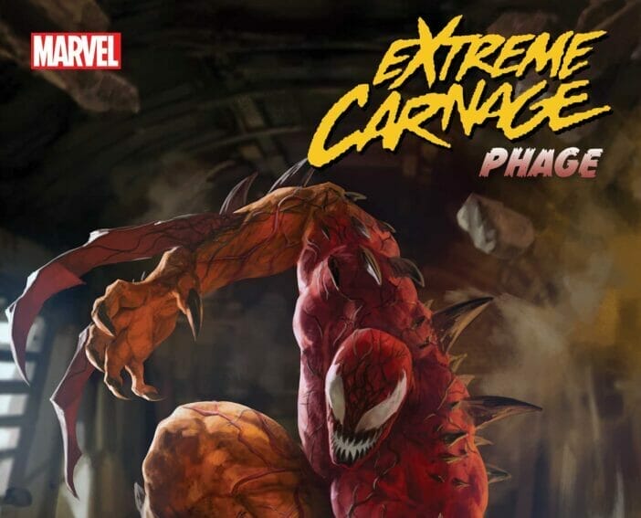 THE SYMBIOTE SHOWDOWN HEATS UP WITH EXTREME CARNAGE: PHAGE! | The Nerdy ...